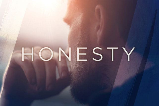 4 Great Joys That Come From Being Honest With God