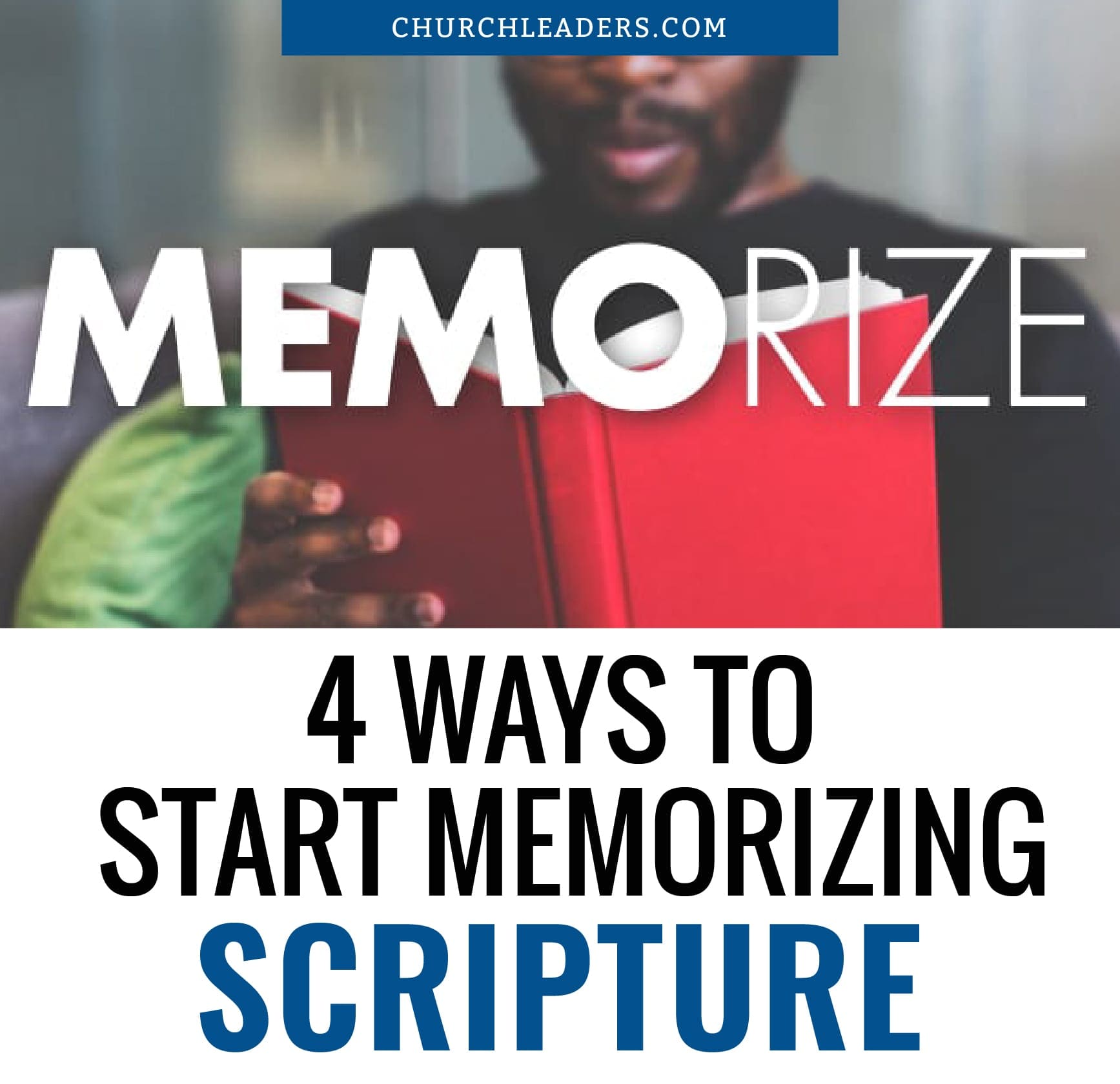 4 Ways to Start Memorizing Scripture