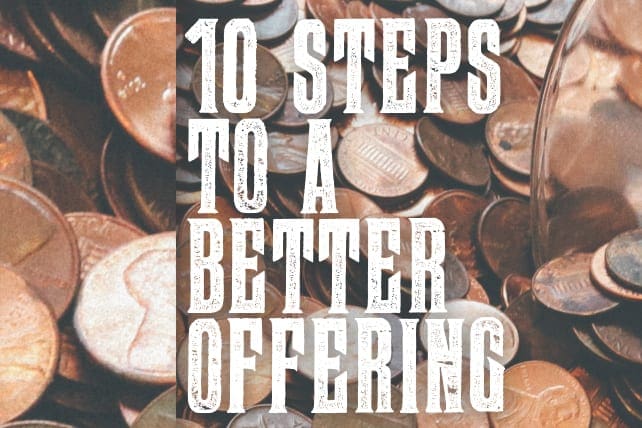 10 Steps to a Better Offering
