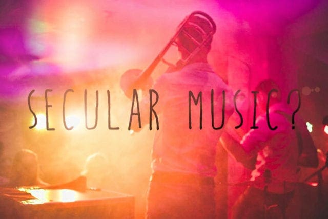 Should We Use Secular Music in Church?