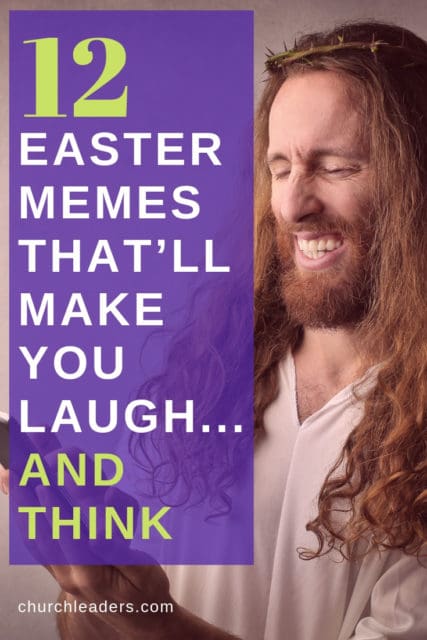 12 Easter Memes That'll Make You Laugh...and Think