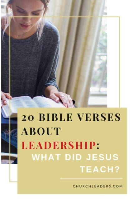 20 Bible Verses About Leadership: What Did Jesus Teach?