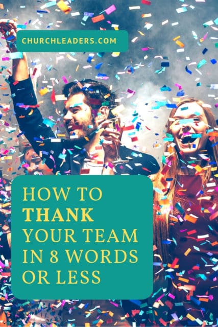 How to Thank Your Team in 8 Words or Less