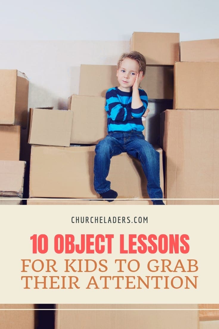 Children's Church Object Lessons: 10 Attention-Grabbing Ideas for Kids