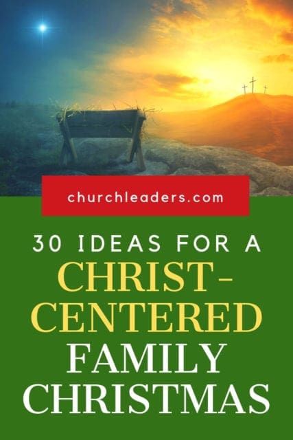 Christian Christmas Activities: 30 Christ-Centered Ideas for Families