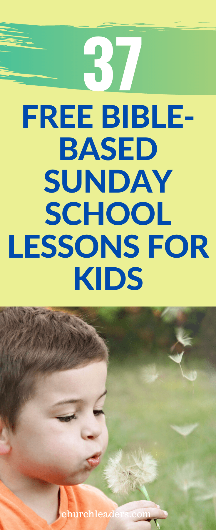 37 Free Bible-Based Sunday School Lessons for Kids
