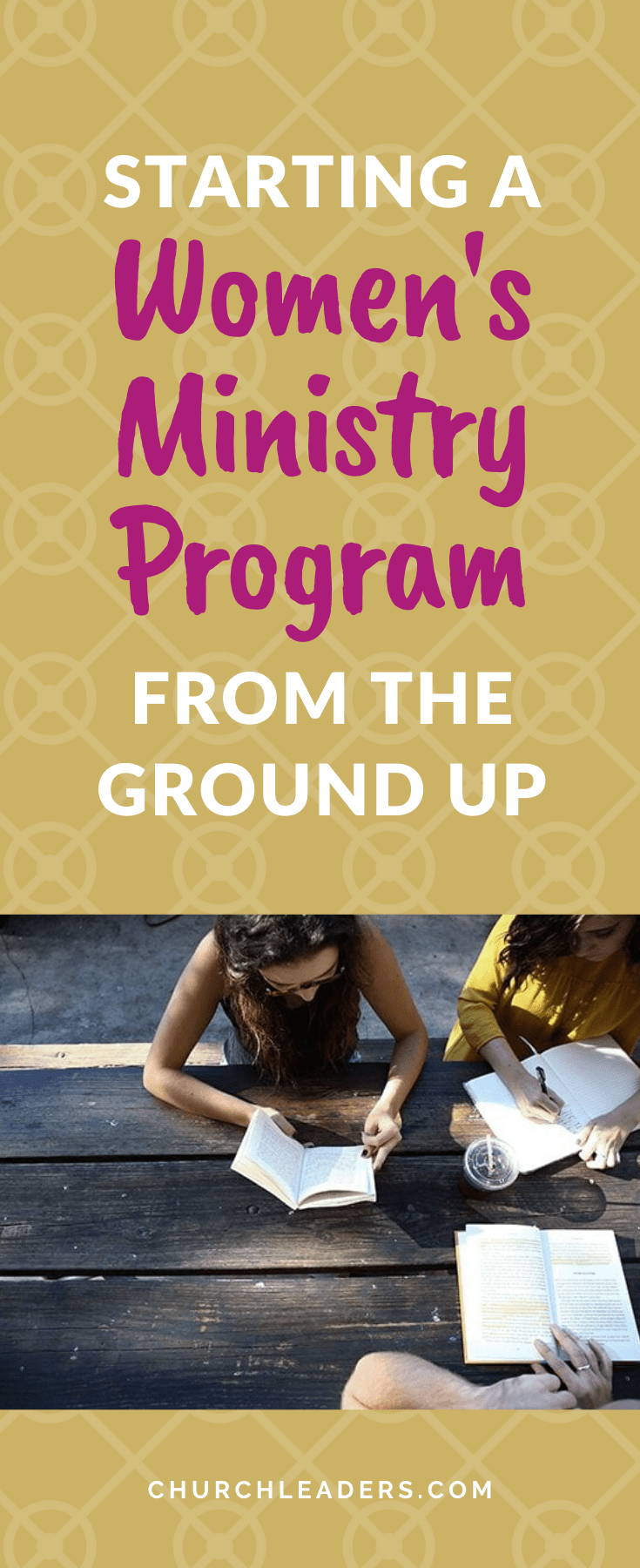 Starting a Women's Ministry Program From the Ground-Up