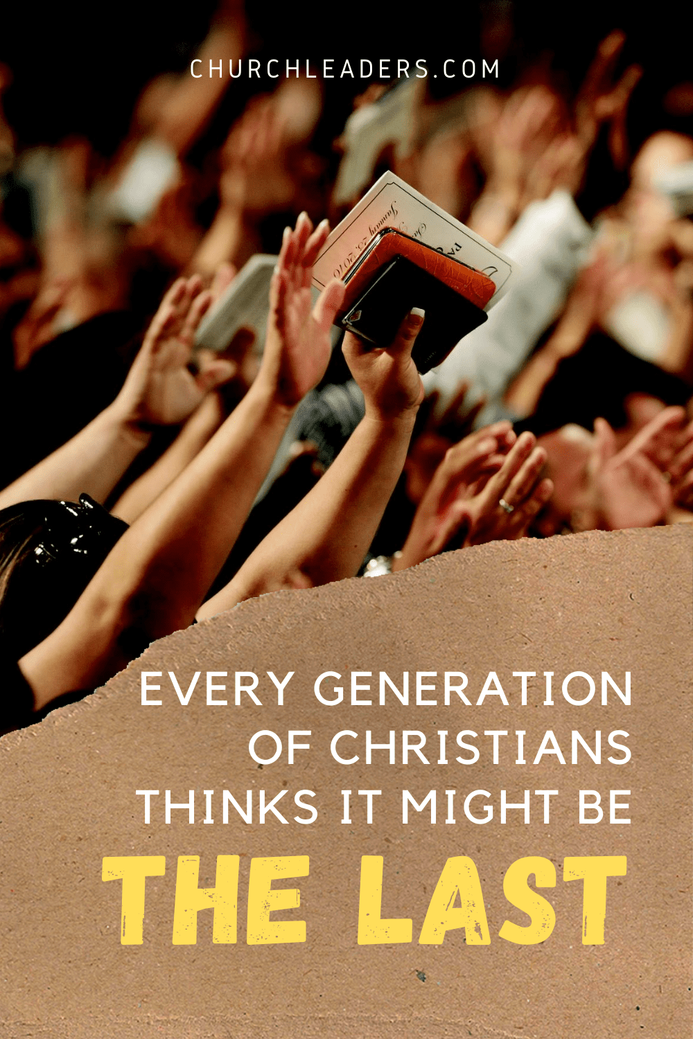 Every Generation of Christians Thinks It Might Be the Last