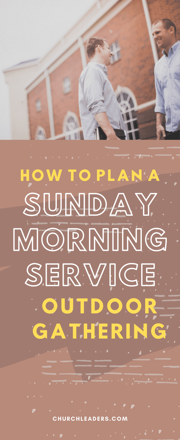 How to Plan a Sunday Morning Service Outdoor Gathering