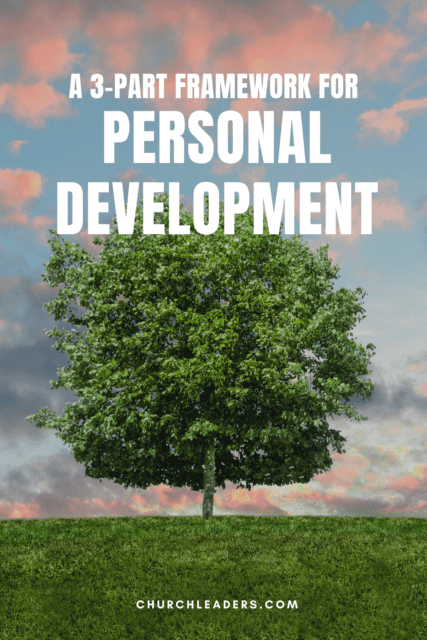 A 3-Part Framework for Personal Development