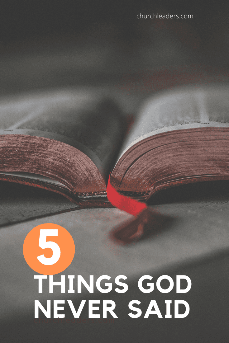 Misconceptions of God: 5 Things God Never Said
