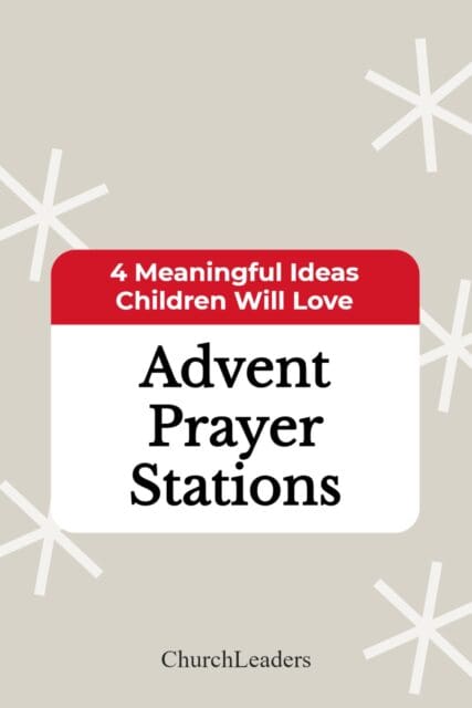 Advent Prayer Stations: 4 Meaningful Ideas Children Will Love