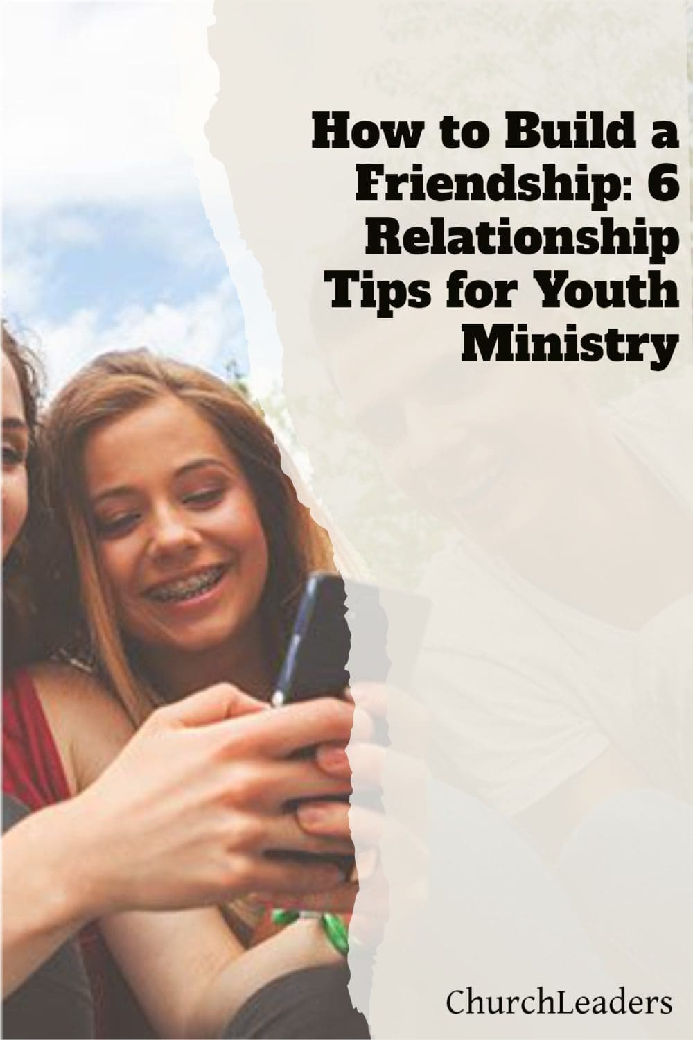 How to Build a Friendship: 6 Relationship Tips for Youth Ministry