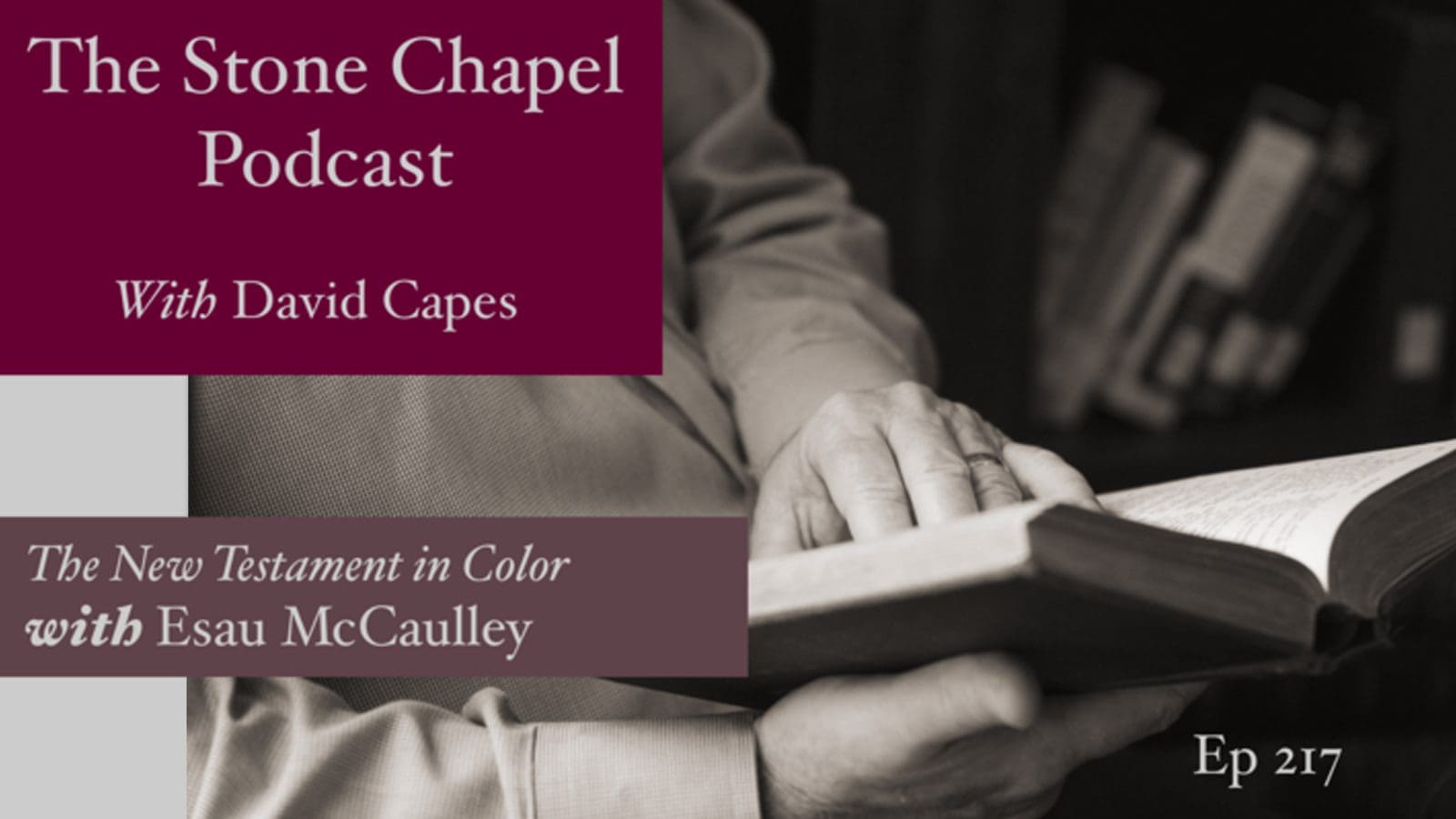 'The New Testament in Color' (Part 1) With Esau McCaulley • ChurchLeaders